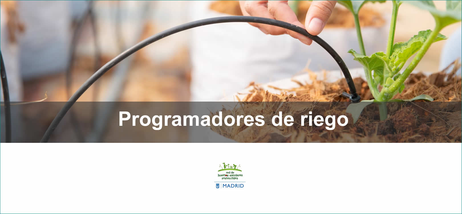 Funcionamiento de programadores para el riego en los huertos – Huertos ...