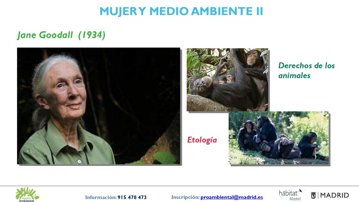 Mujer y Medio Ambiente II. Jane Goodall – Programa de Actividades ...